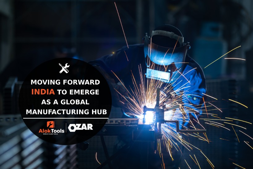 India to emerge as a Manufacturing Hub post-Covid-19 | Alok Tools